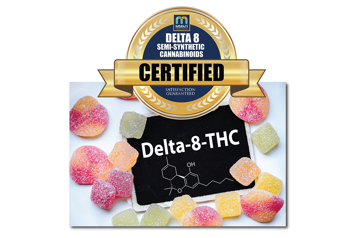 DELTA 8 and Semi-synthetic Cannabinoids - Medical Marijuana 411
